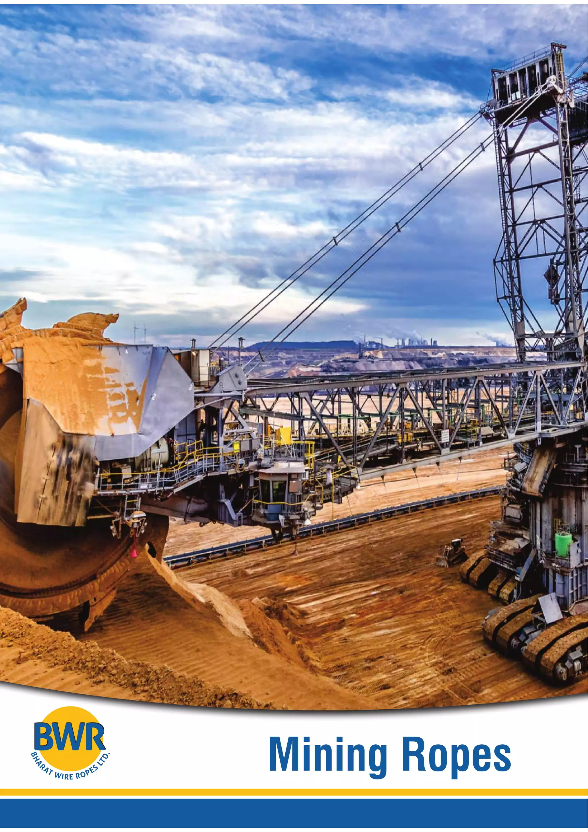 Mining Wire Ropes - Hoist, Haulage, Conveyor, Electric, Drag-Line ...