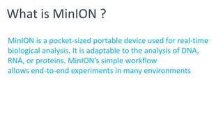 Internet of things in Life Sciences : MinIon | PPTX