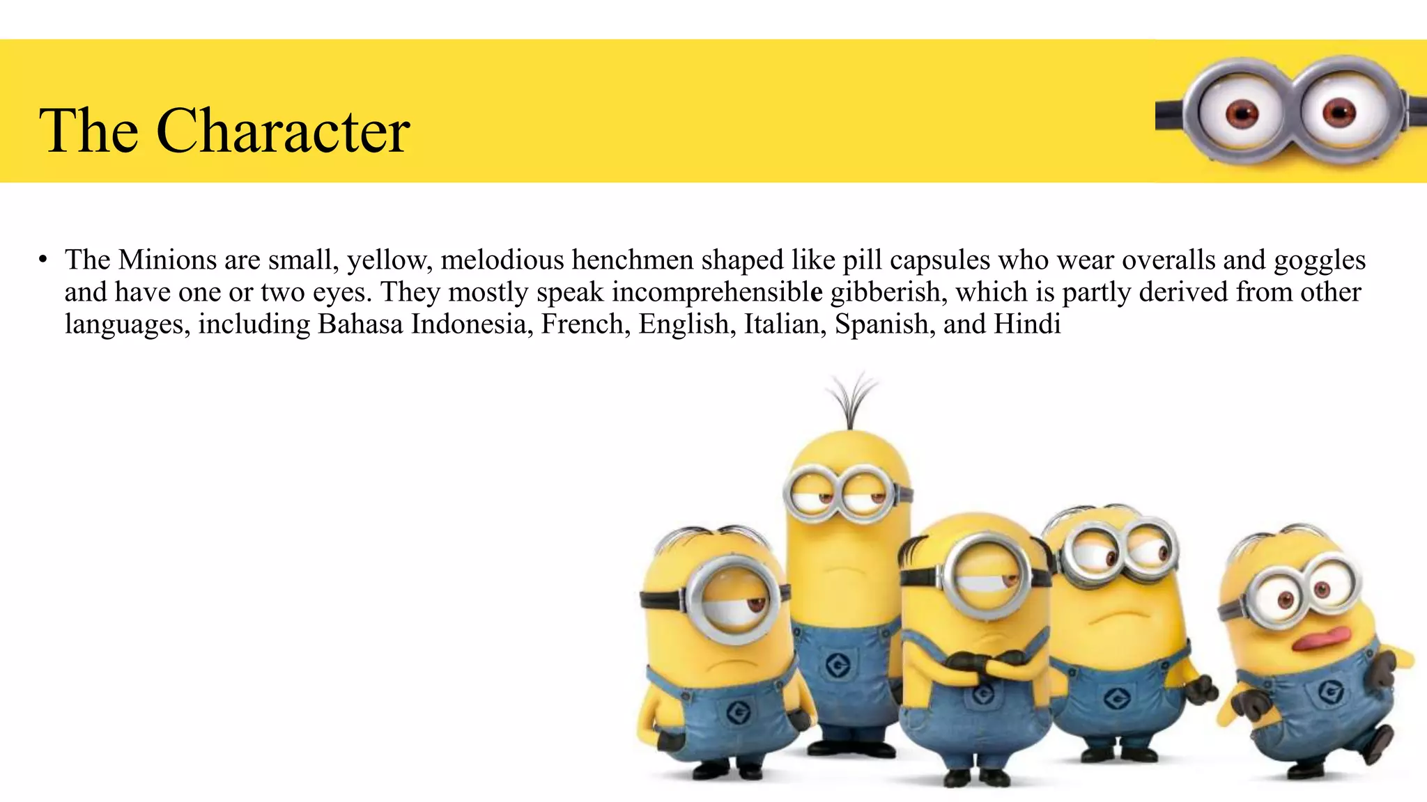 Presentation on the Minion and how it became a significant Trend in the various industries | PPTX