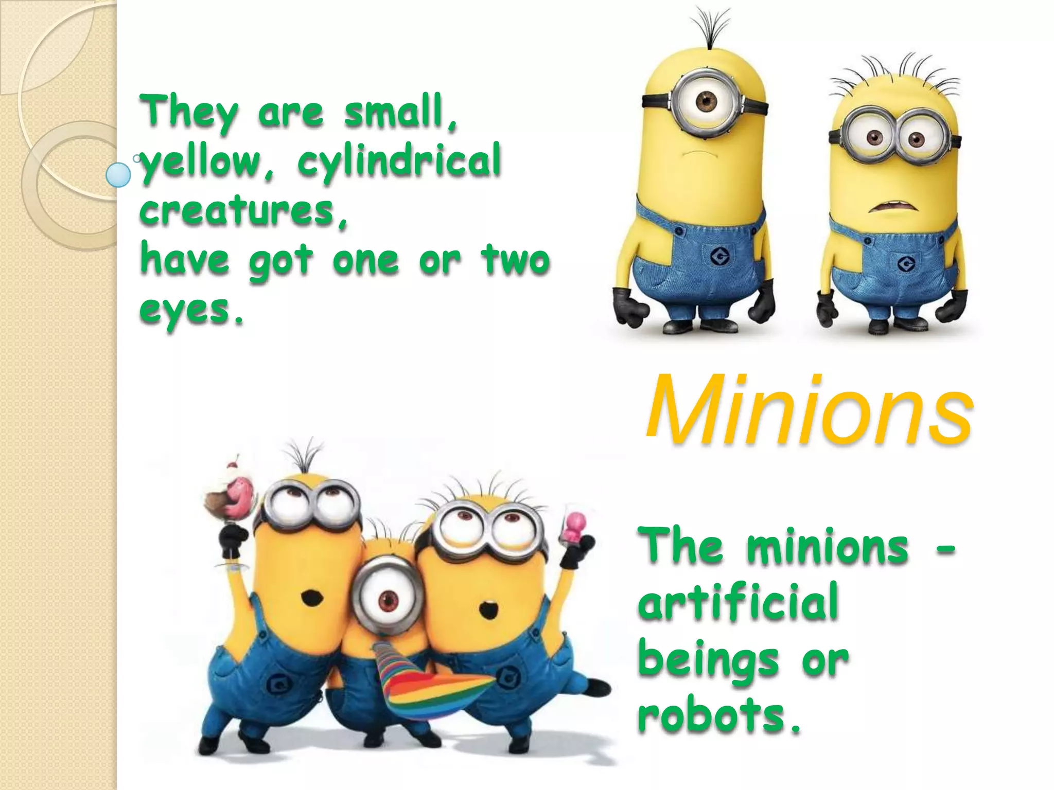 Minion my favourite cartoon character il'ina sofia | PPTX