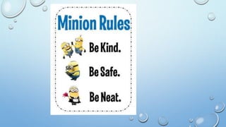 Minion rules | PPTX