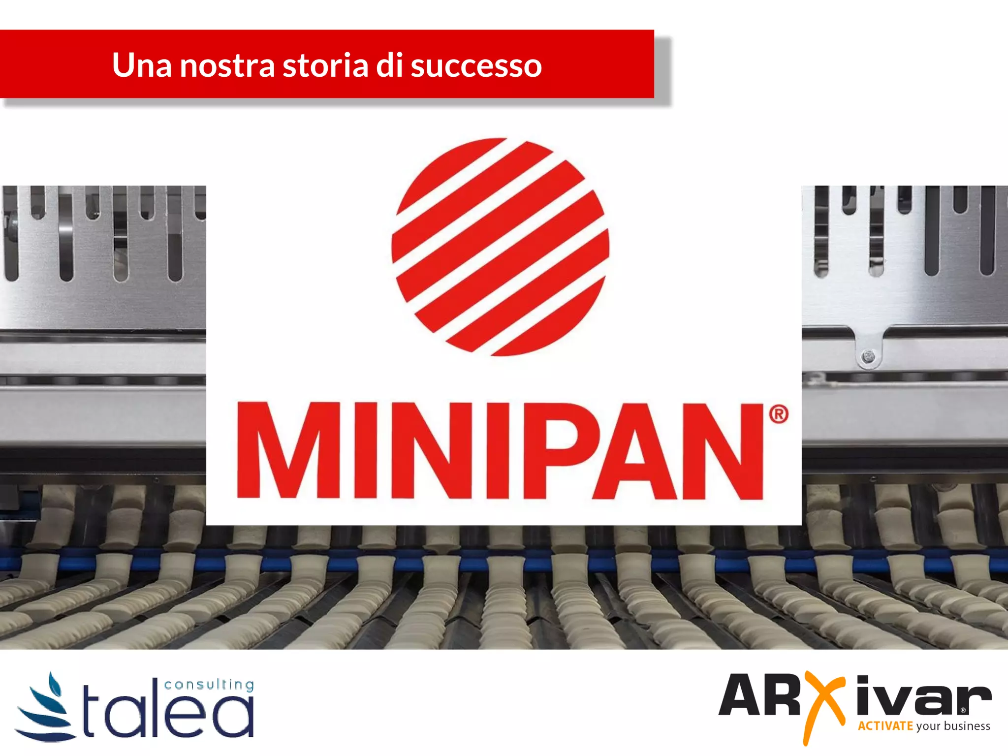 Case history Minipan: un’Azienda PAPERLESS a 360 gradi | PPT