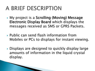 Mini p gsm based display | PPT