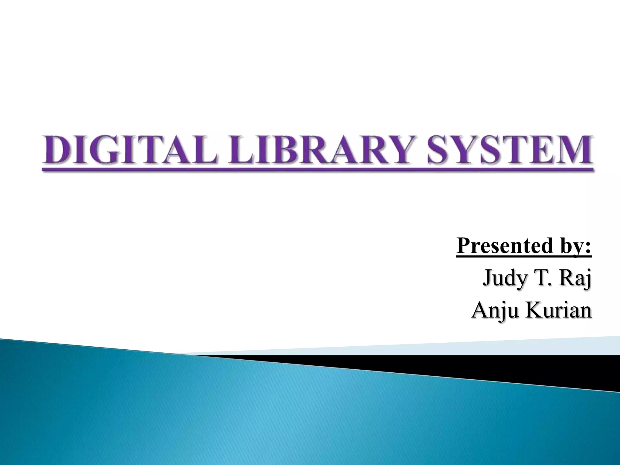 Digital Library System | PPTX