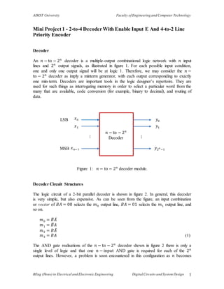 Mini Project 1 - 2-to-4 Decoder with Enable Input E and 4-to-2 Line ...