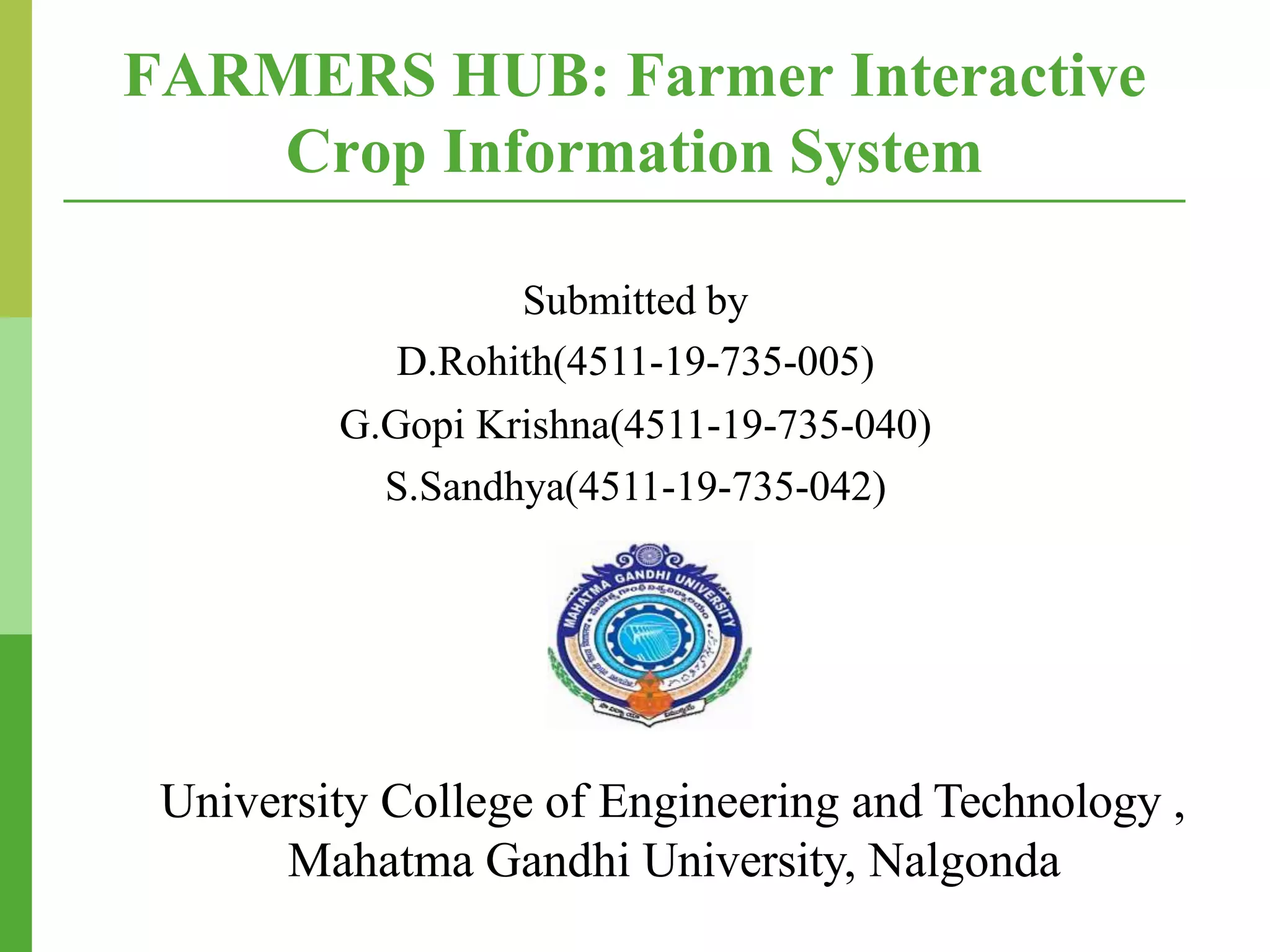 Farmer interactive crop information system | PPT