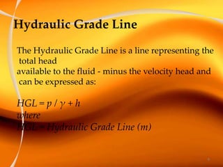 Energy and Hydraulic lines Fluid Dynamics | PPTX
