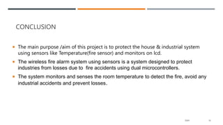 WIRELESS FIRE ALARM & MONITOR ON LCD | PPT