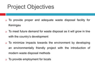 Proposed Municipal Solid Waste Landfill Facility in Keningau (Report ...