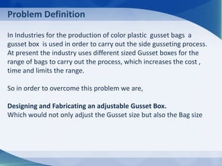 Mini project on gusset box | PPTX | Woodworking | Arts and Crafts