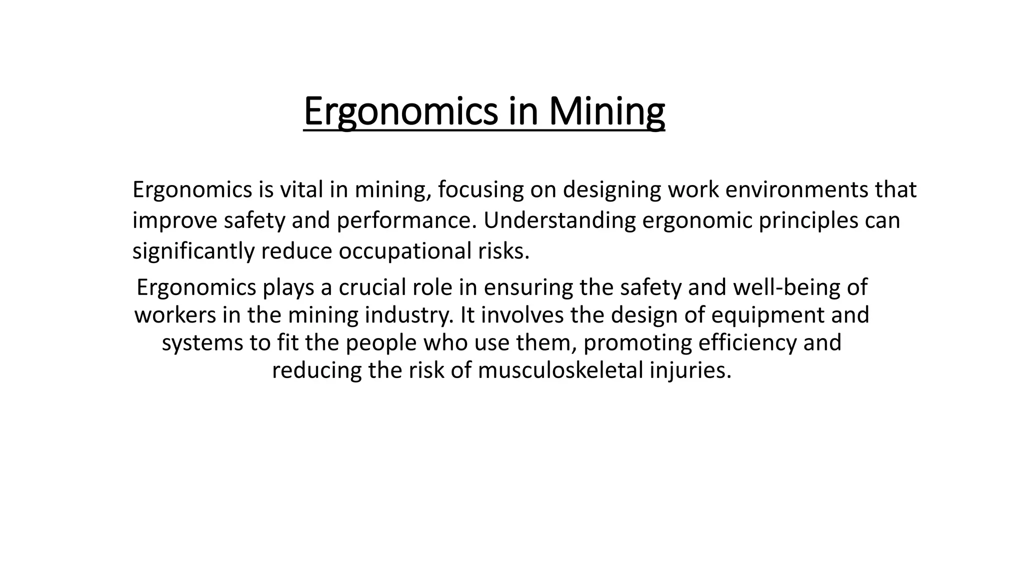 Presentation on ergonomics in mining industry | PPTX