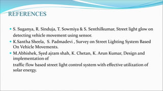 Smart street light using microcontroller | PPT