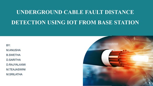 Under Ground Fault Distance Detection using IOT | PPTX | Internet of Things | Internet