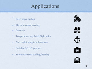 Peltier Module As Thermo Electric Application | PPTX