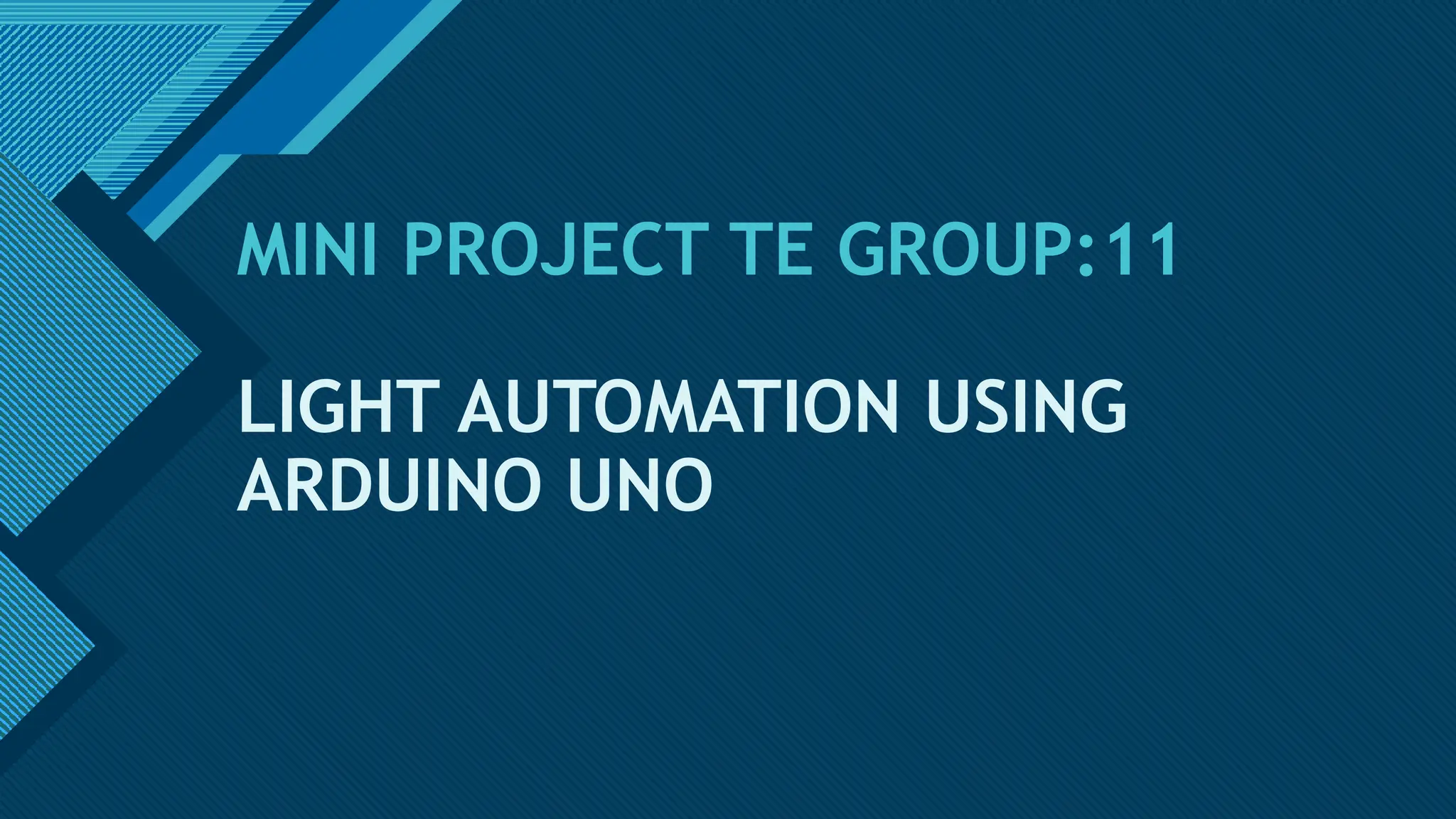 Light automation using Arduino uno MINI PROJECT REVIEW Final.pptx