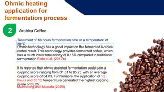 Mini review Ohmic Heating for fermentation | PPT