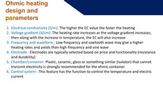 Mini review Ohmic Heating for fermentation | PPT