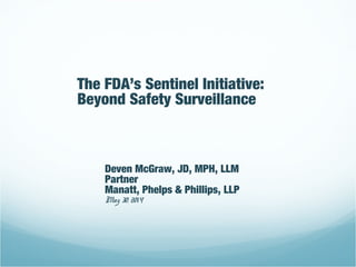 FDA Sentinel Initiative - From Surveillance to Research | PPT ...