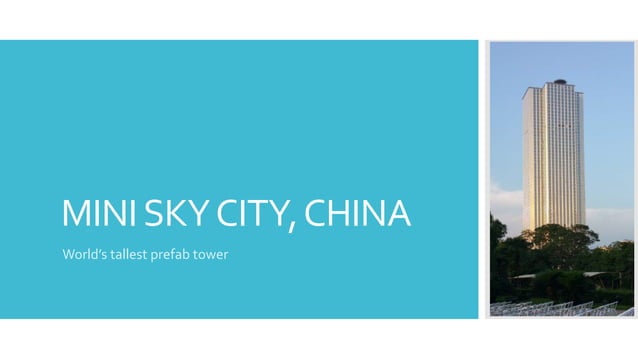 Mini sky city, china | PPTX