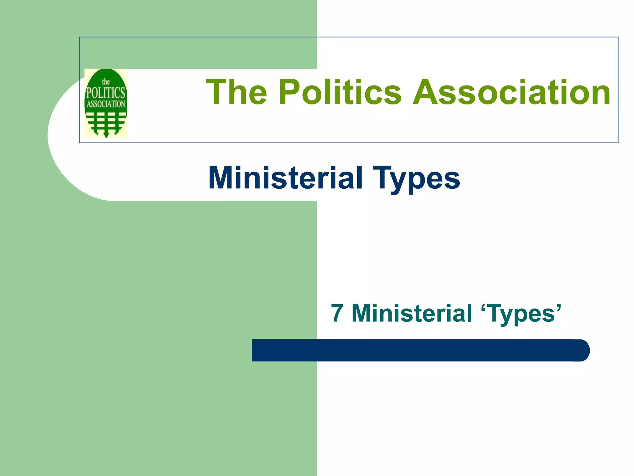 Ministerial types | PPT