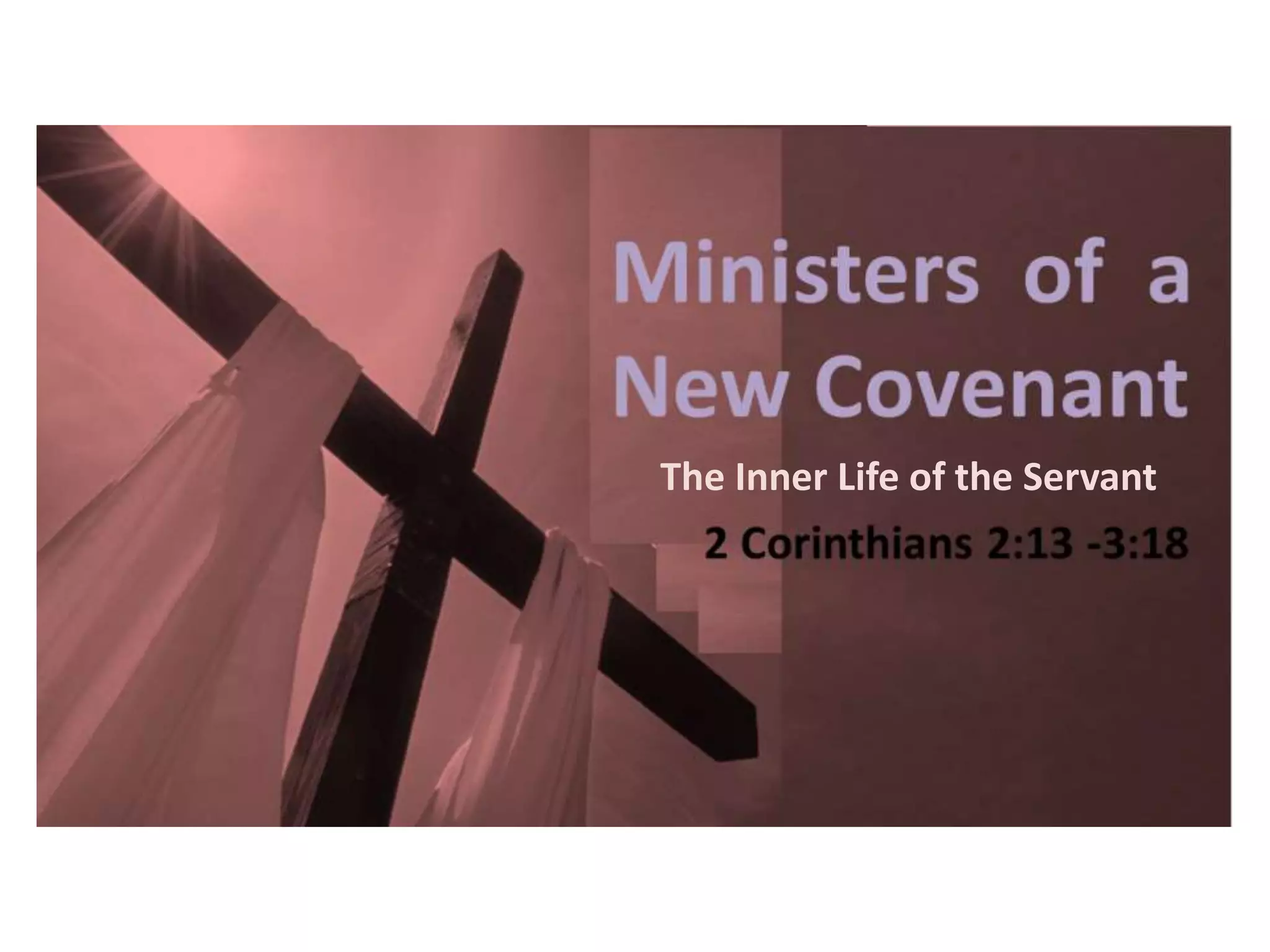 Ministers of the new covenant 2018 05-06 | PPTX | Christianity ...
