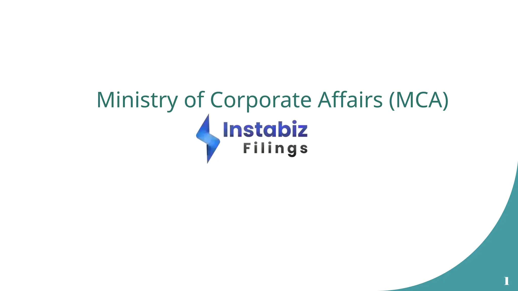 Understanding the Ministry of Corporate Affairs (MCA) | PPTX