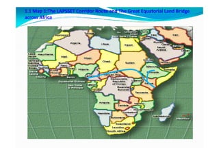 Ministry of transport 2nd transport and economic corridor-lapsset by p ...