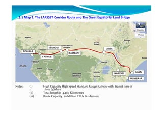 Ministry of transport 2nd transport and economic corridor-lapsset by p ...