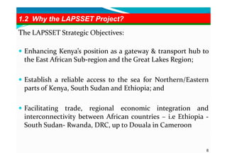 Ministry of transport 2nd transport and economic corridor-lapsset by p ...