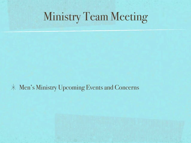Ministry team meeting 12:4:11 test | KEY
