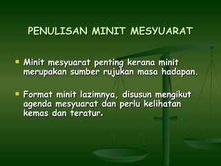 Pengenalan Kepada Minit Mesyuarat | PPT
