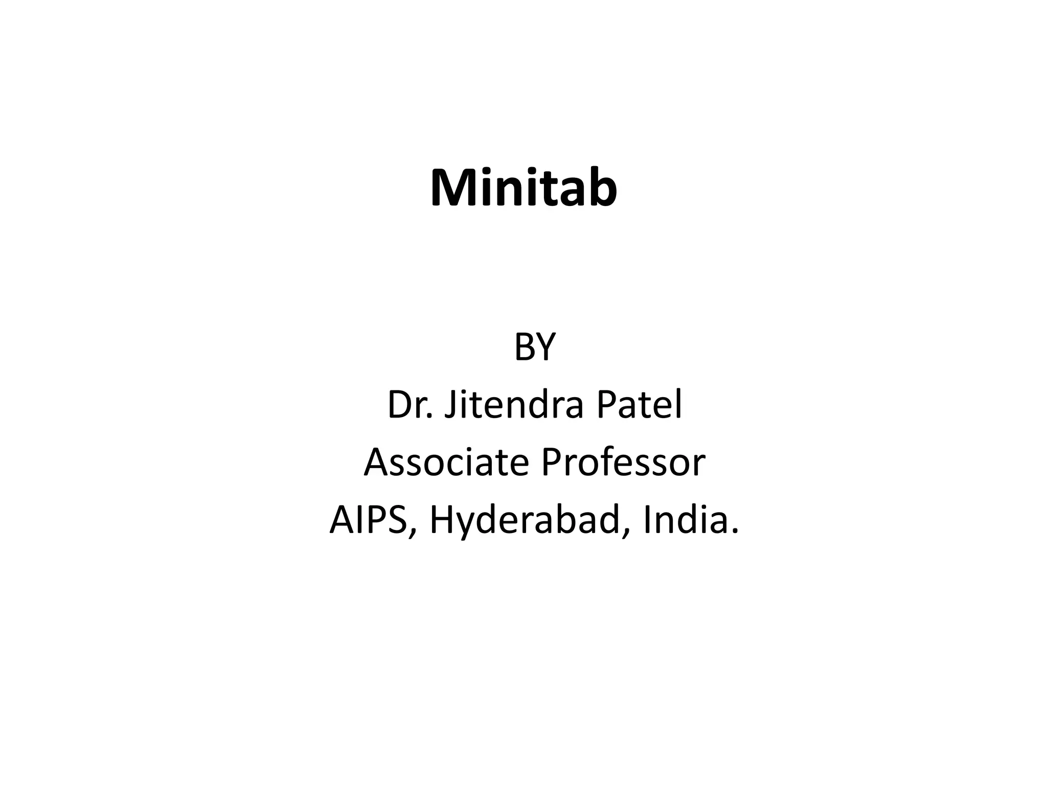 Minitab- A statistical tool | PPTX