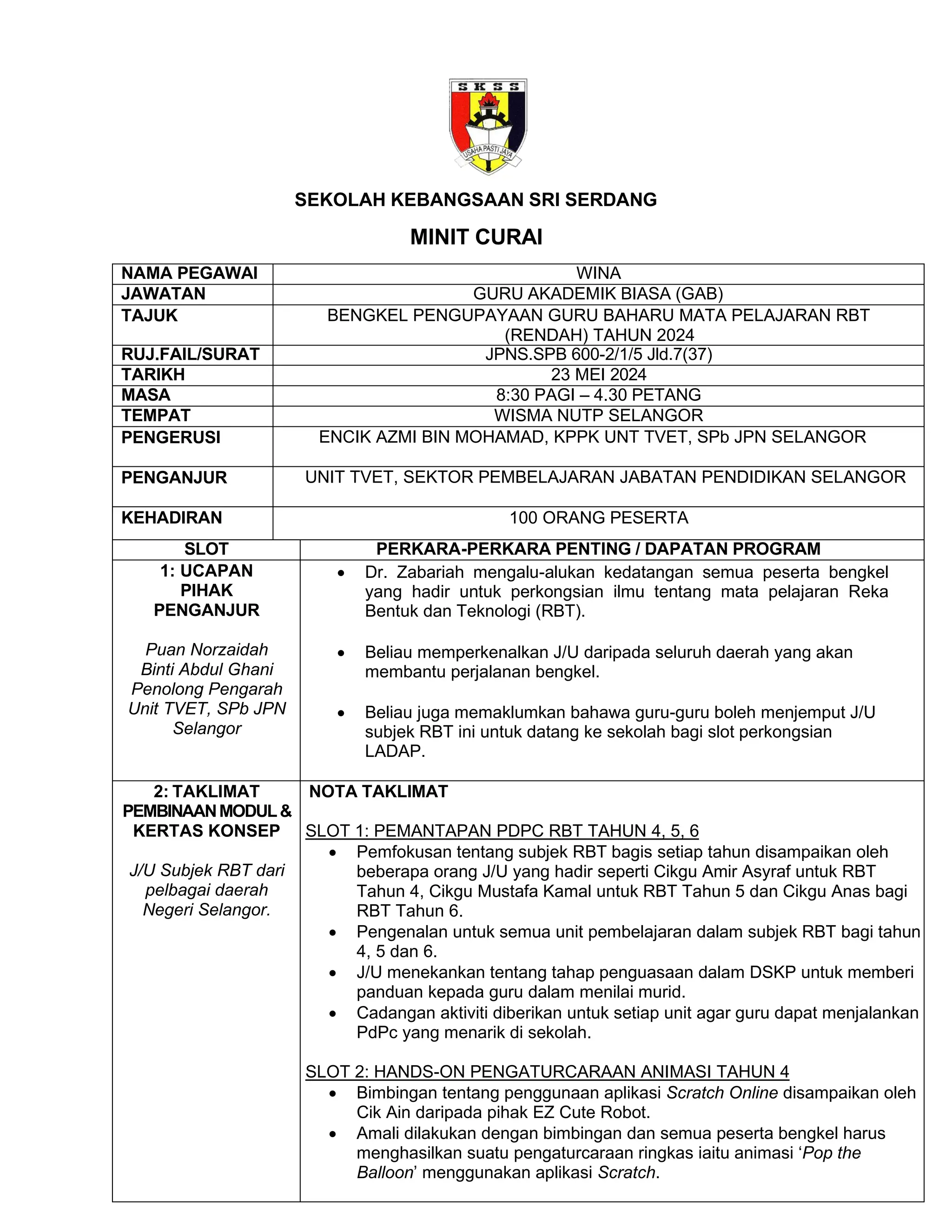 Contoh Minit Curai: Bengkel Pemantapan Guru RBT Baharu Selangor | PDF