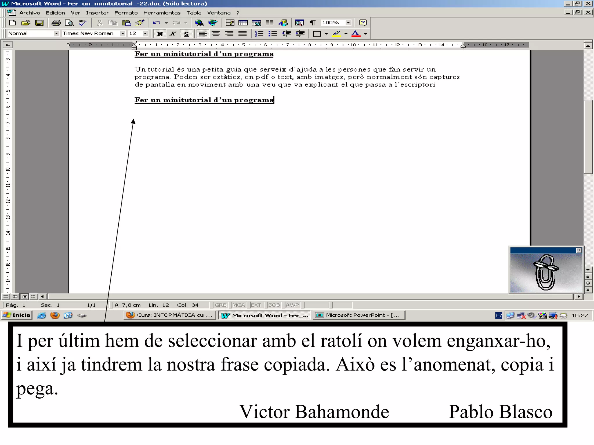 Minitutorial acabat | PPT