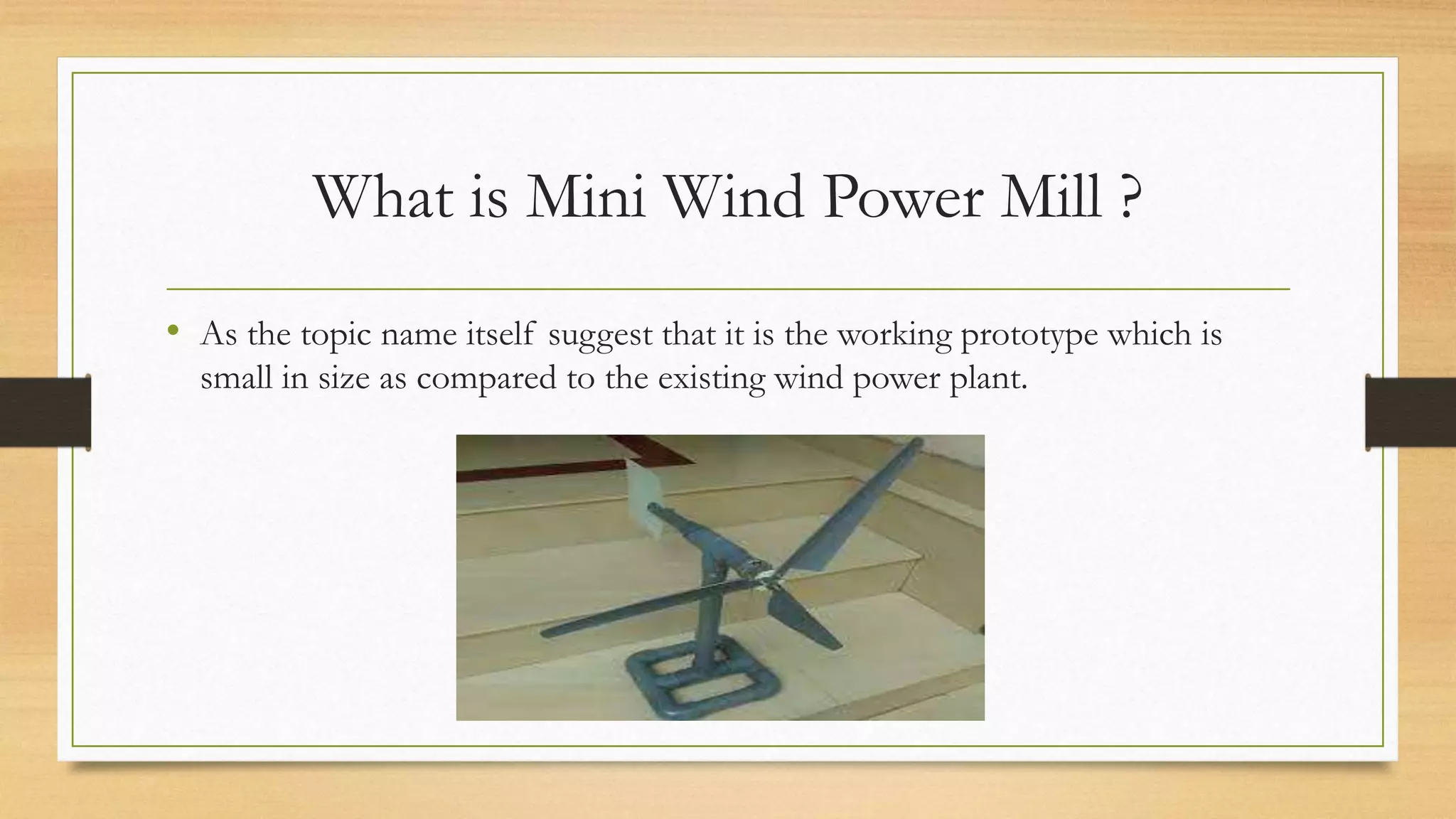 Mini wind mill presentation | PPTX