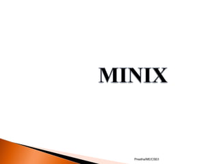 Educational operating system-Minix&Weenix | PPT