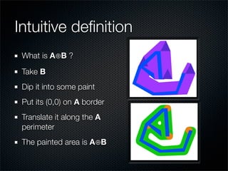 Minkowski Sum on 2D geometry | PDF | 3-D Graphics | Computer Software and Applications