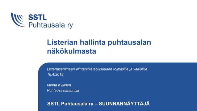 Listerian hallinta puhtausalan näkökulmasta | PPT