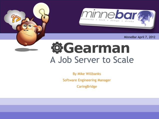 Gearman: A Job Server made for Scale | PDF | Operating Systems | Computer Software and Applications