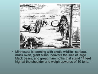 Minnesota early history | PPT