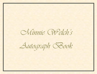 Minnie Welch autograph_book | PDF
