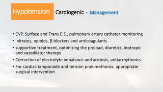 POST-OPERATIVE MANAGEMENT OF HEMODYNAMICALLY UNSTABLE PATIENT | PPTX