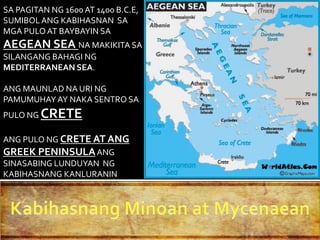 kabihasnang greek - Minoan | PPTX