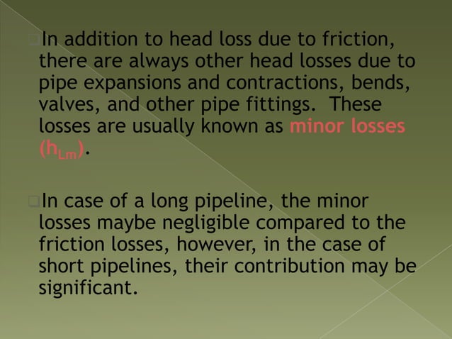 S3 Minor Losses Presentation | PPTX | Physics | Science