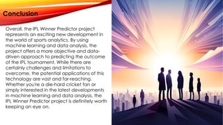 Unleashing the power of machine learning predicting the winner of IPL ...