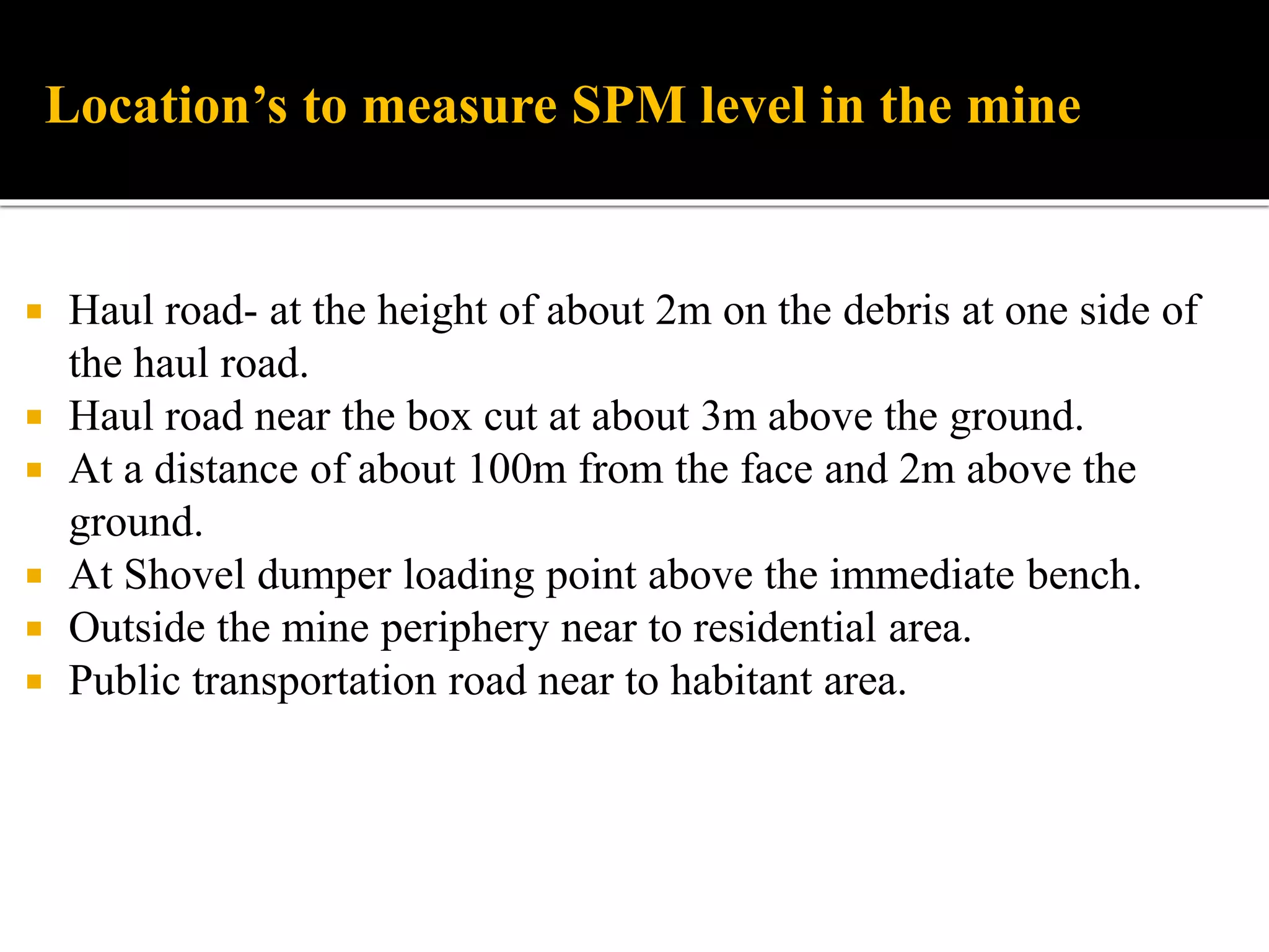 Dust control practices in open cast mining industry. | PPTX