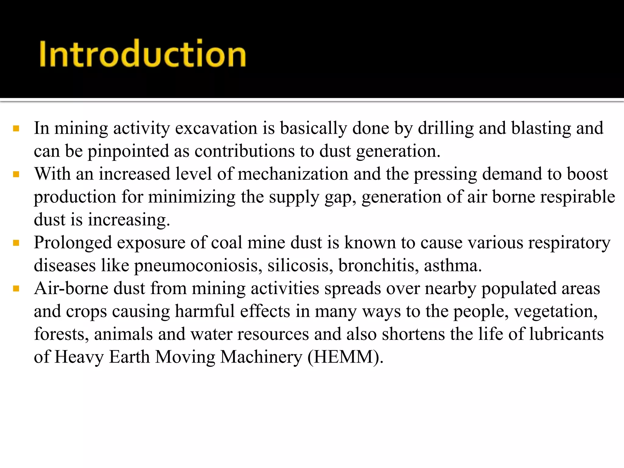 Dust control practices in open cast mining industry. | PPTX