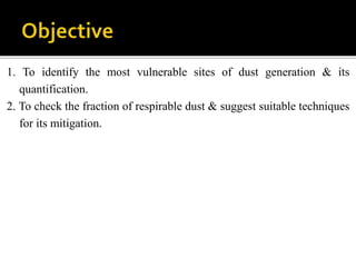 Dust control practices in open cast mining industry. | PPTX