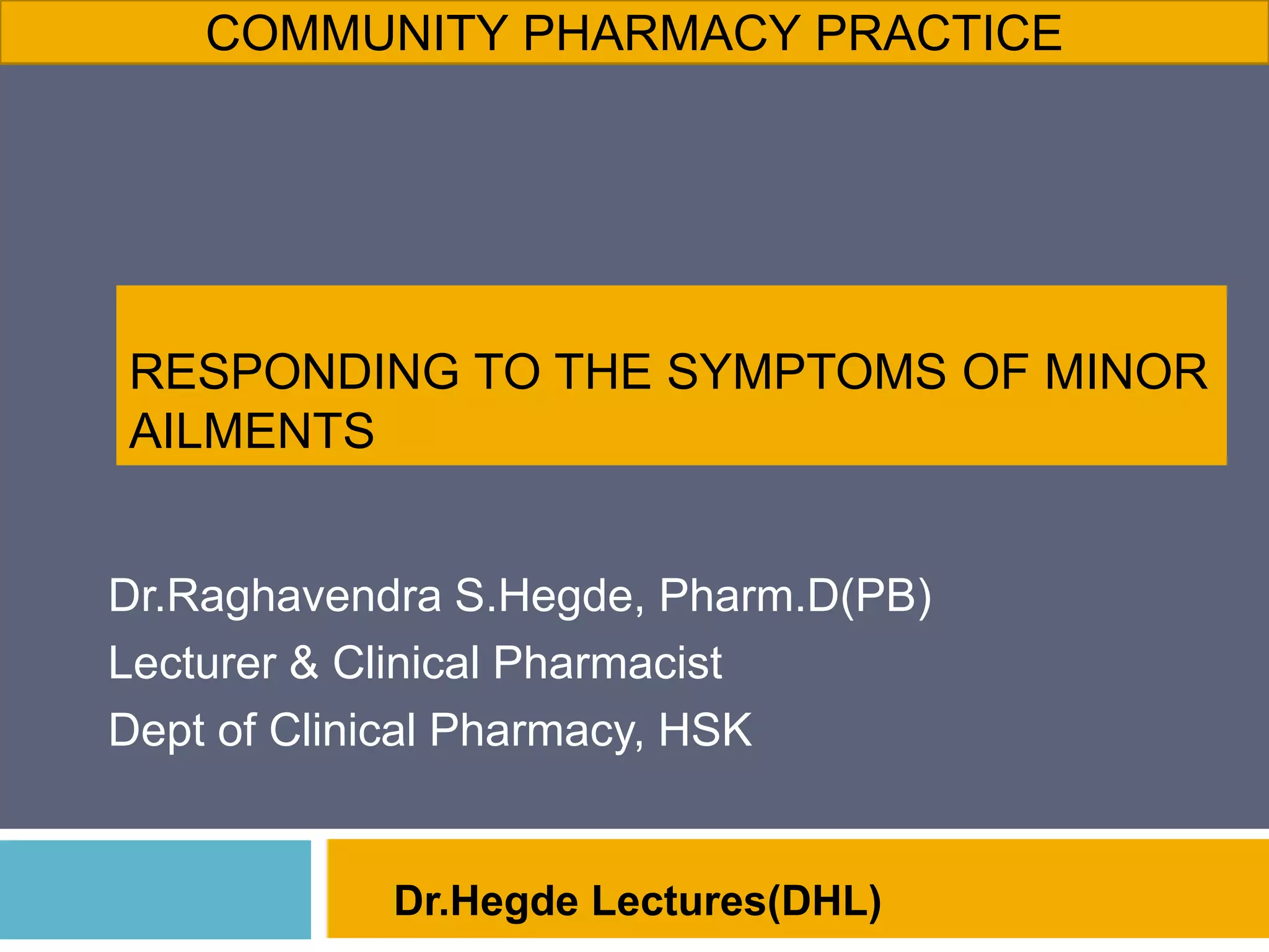 Responding to the Symptoms of Minor Ailments | PPTX