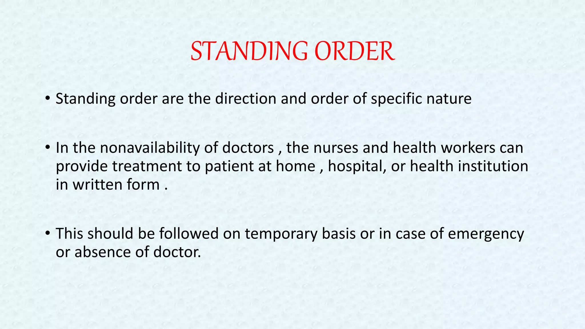 Minor ailments and standing orders | PPTX